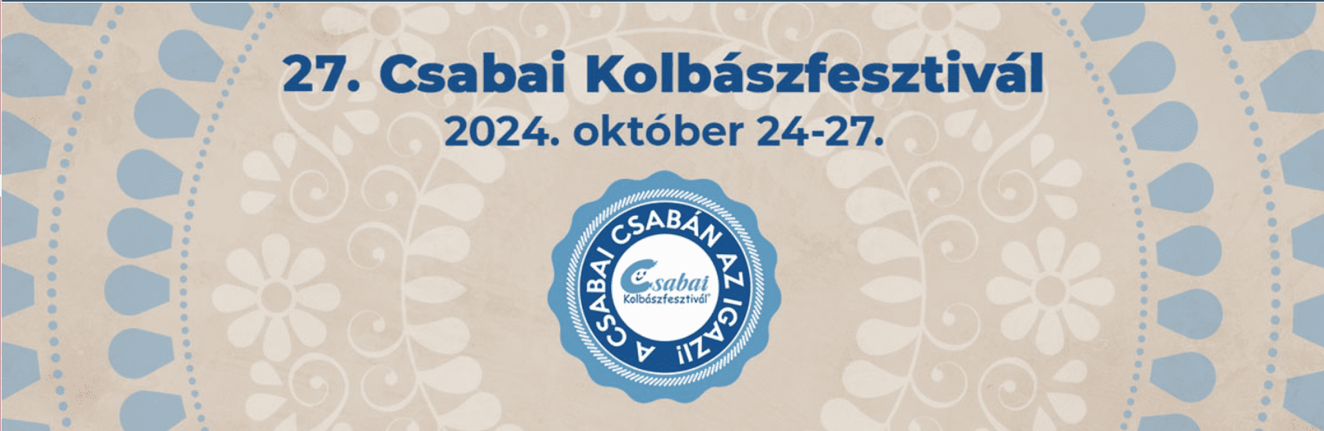 27. Csabai Kolbászfesztivál